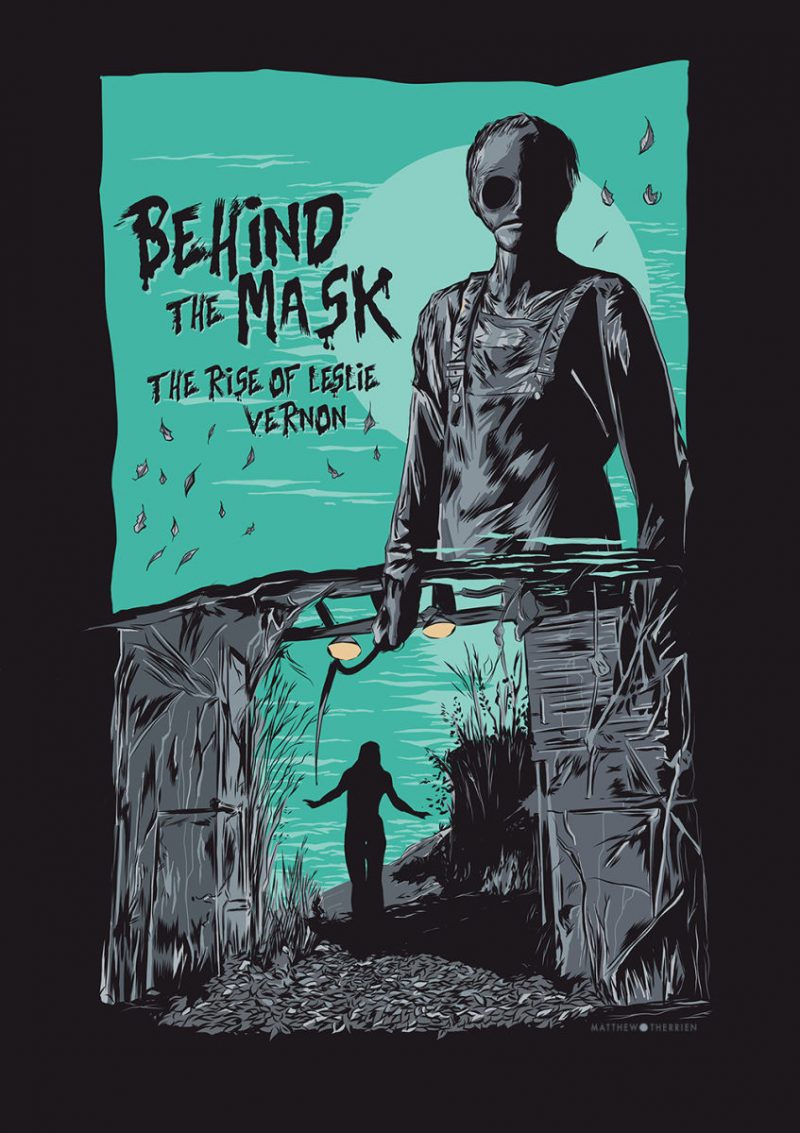 Behind The Mask: The Rise Of Leslie Vernon | Poster By Matthew