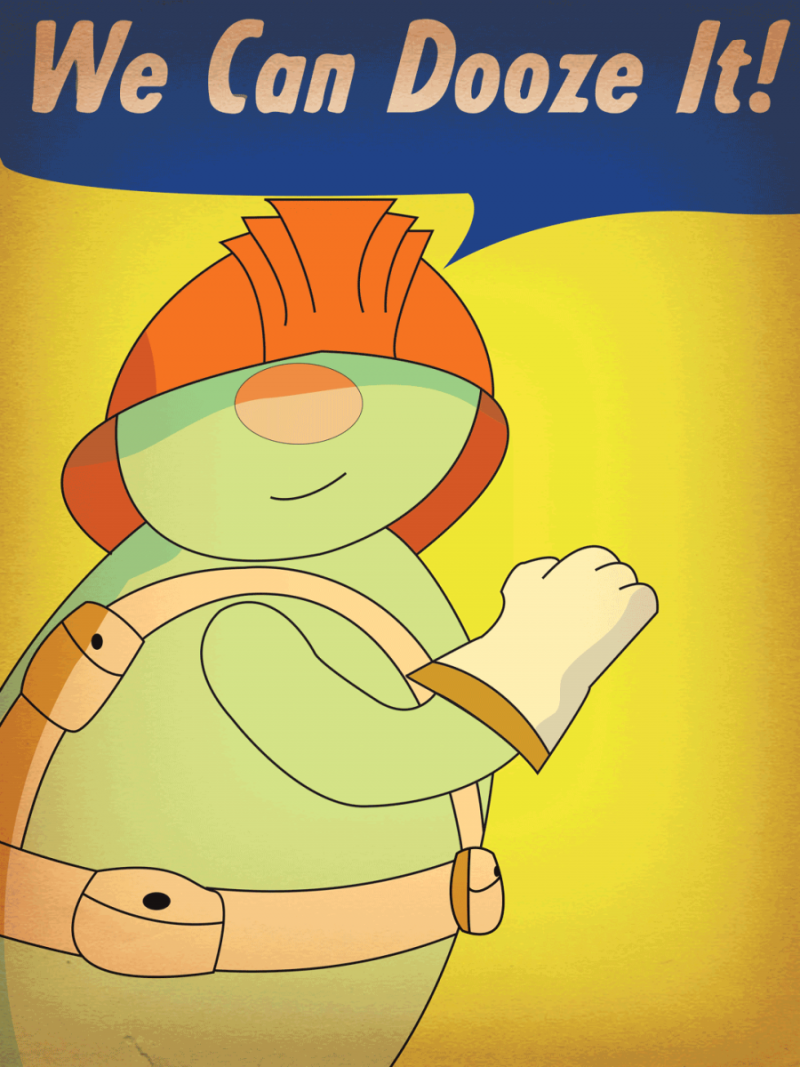 We Can Dooze It | Poster By Pengu