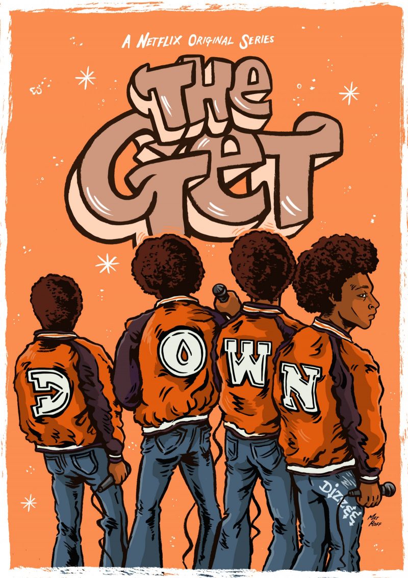 The Get Down | Poster By MatRoff