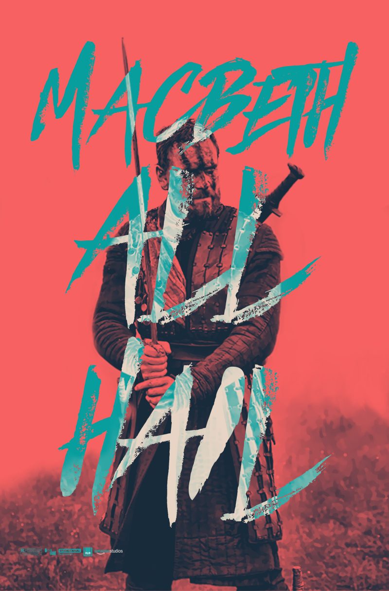 Macbeth 2015 Alternative Movie Poster | Poster By Dakota.randall1