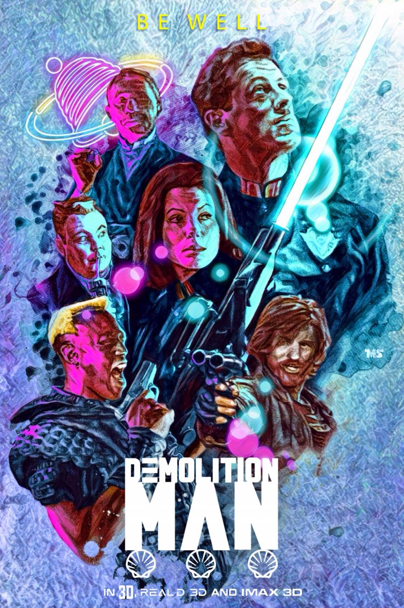 Demolition Man | Poster By Oddman