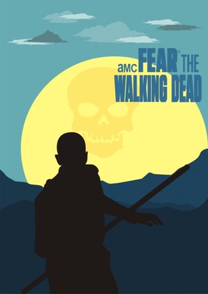 POSTER Fear TWD S4 #FTWD-ES | Poster By Martagh