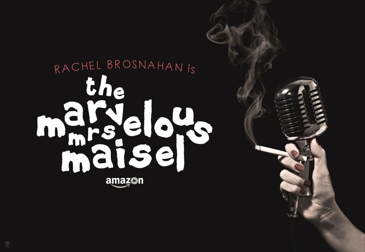 The Marvelous Mrs. Maisel | Poster By Chrisdashrob