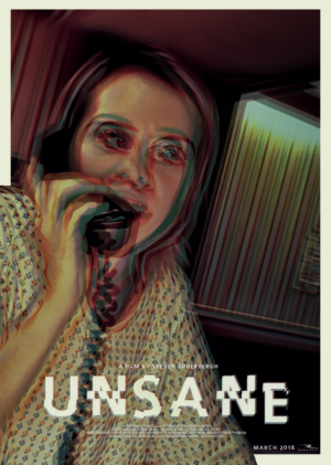 Unsane | Poster By CyberSheff