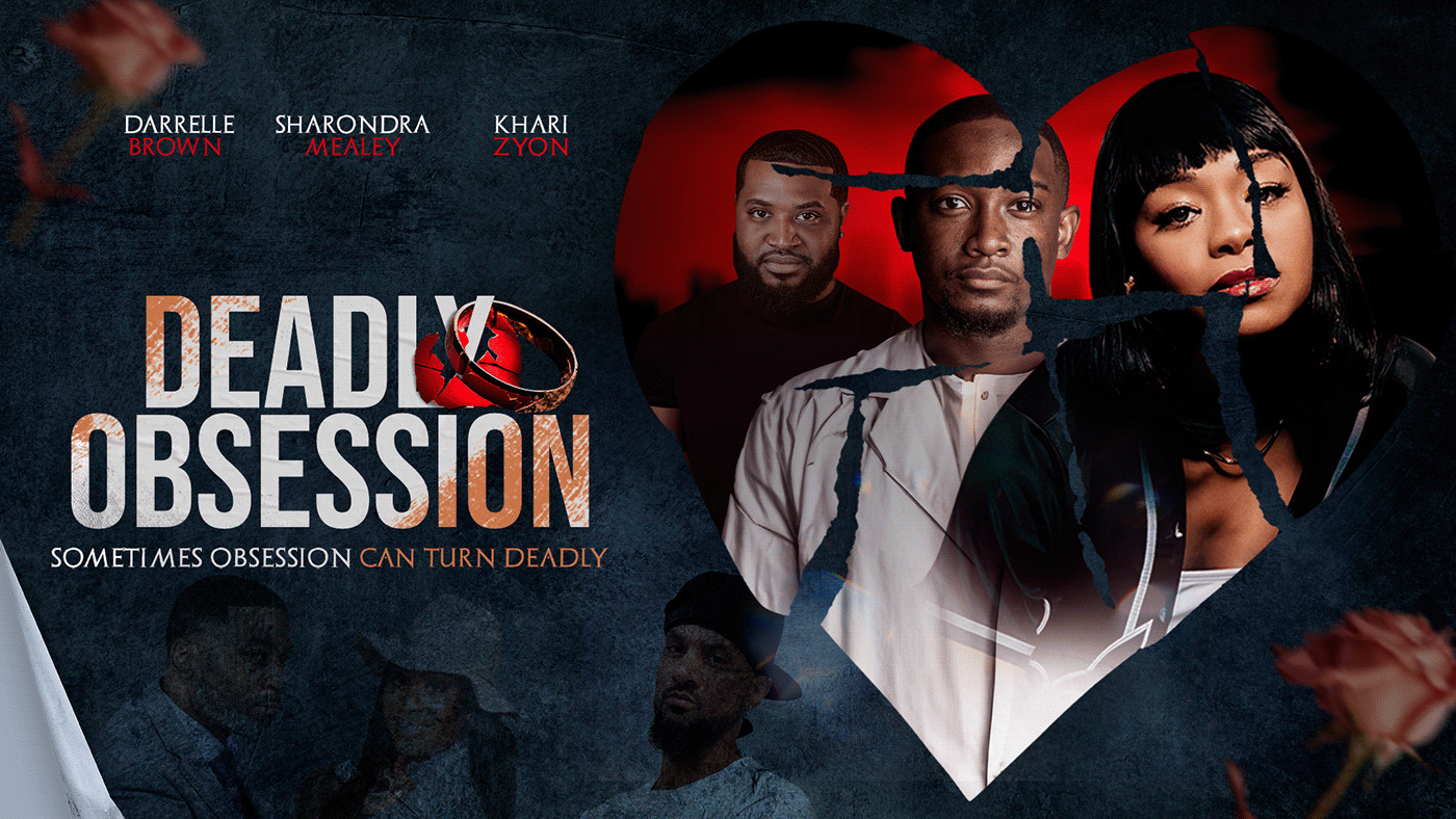 Deadly Obsession | Poster By Ismael Do Espirito Santo