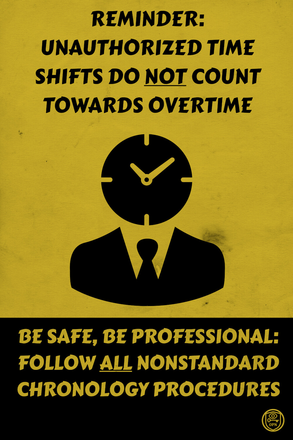 Unauthorized Time Shifts - Office For The Preservation Of Normalcy ...