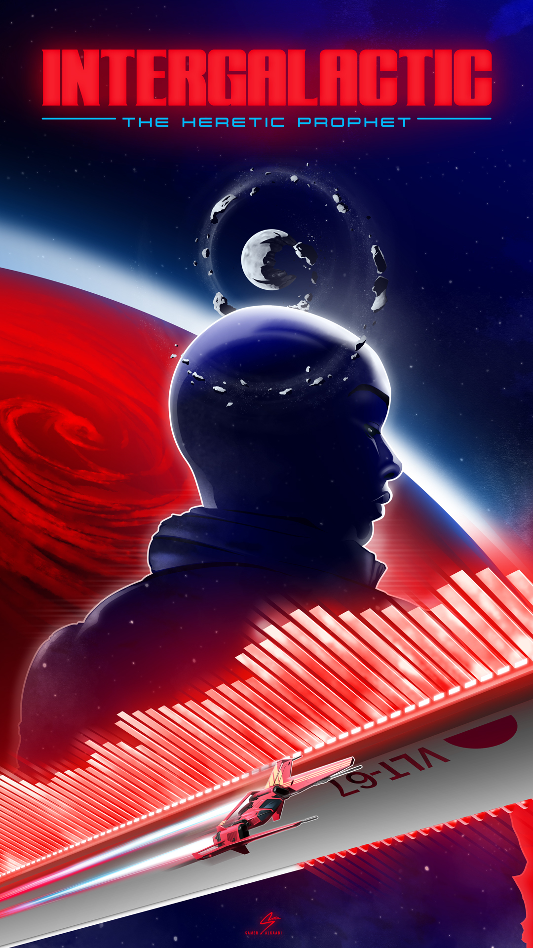 Intergalactic: The Heretic Prophet | Poster By Samer Alkaabi