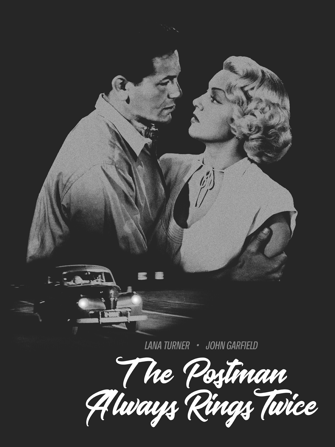 The Postman Always Rings Twice | Poster By Steven Seighman