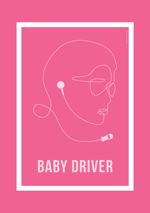 Baby Driver Poster Archives | PosterSpy