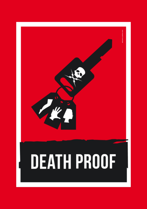 Death Proof Poster Archives | PosterSpy