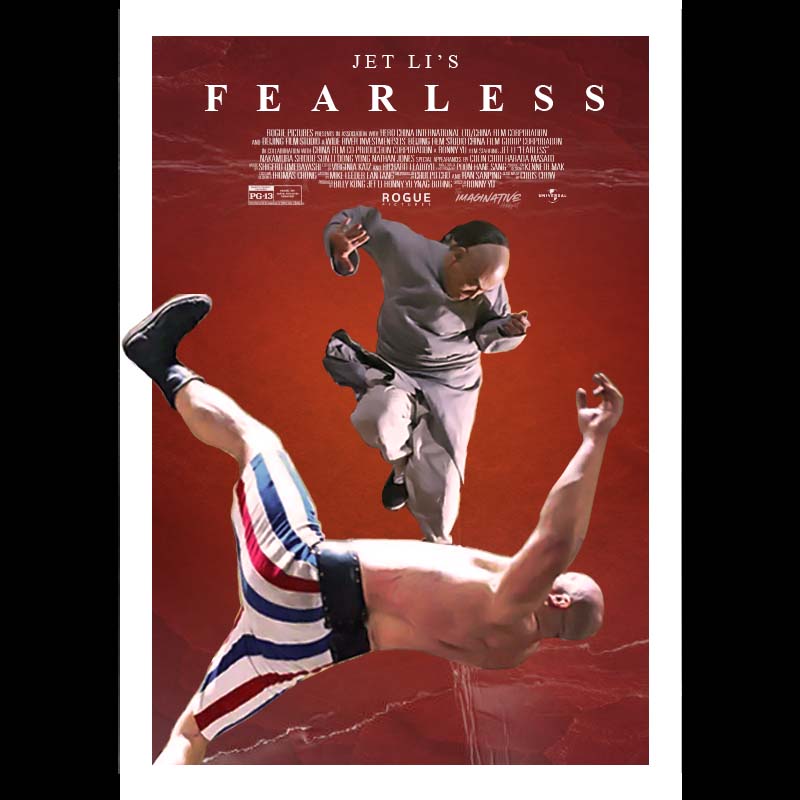 Jet Li's FEARLESS (2006) | Poster By TheImaginativeHobbyist