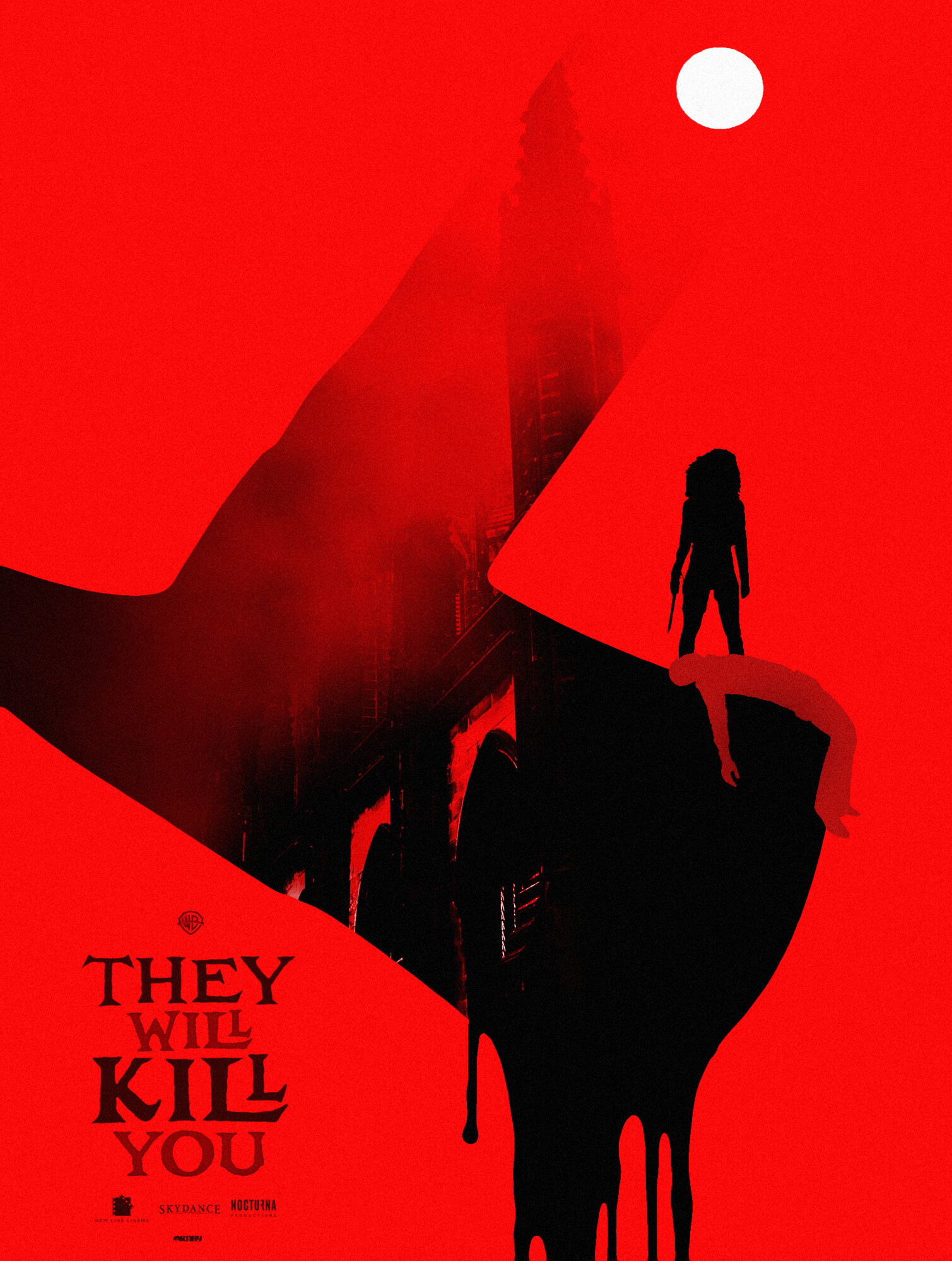 They Will Kill You | Poster By ArtByScnry